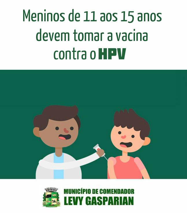 Saúde – Vacina contra HPV para meninos até 15 anos está disponível na ...